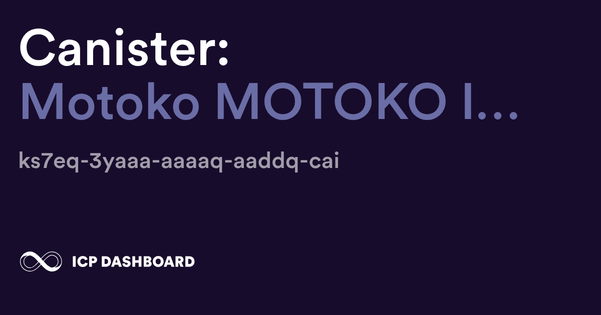 Canister: Motoko MOTOKO Index - ICP Dashboard