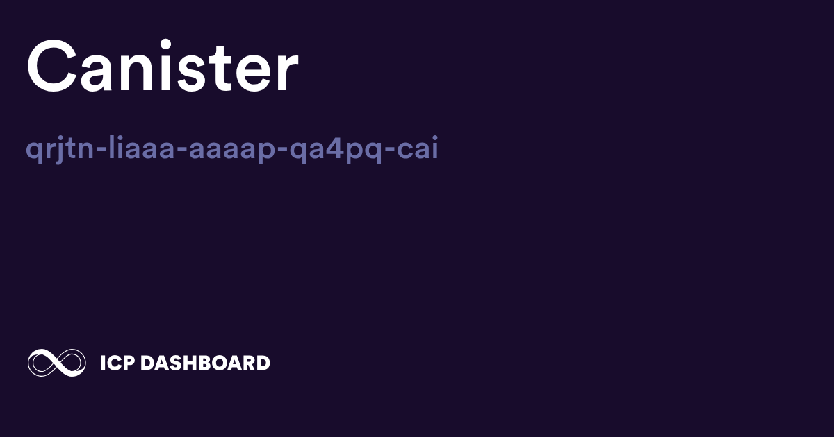 Canister: qrjtn-liaaa-aaaap-qa4pq-cai - ICP Dashboard