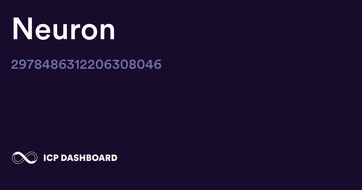 Neuron: 2978486312206308046 - ICP Dashboard