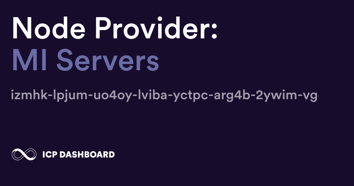 Node Provider: MI Servers - ICP Dashboard