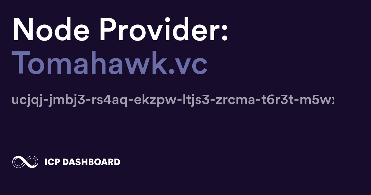 Node Provider: Tomahawk.vc - ICP Dashboard