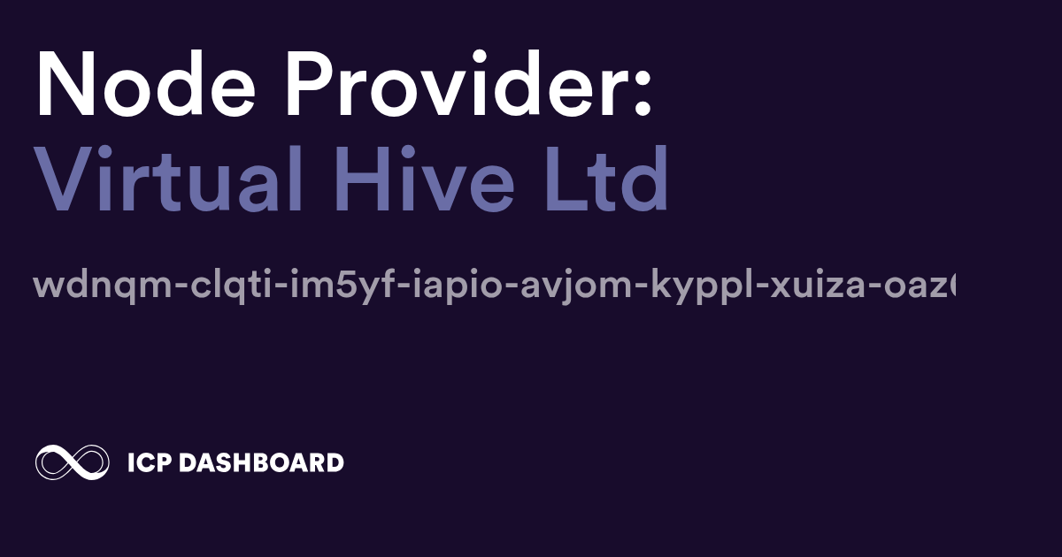 Node Provider: Virtual Hive Ltd - ICP Dashboard