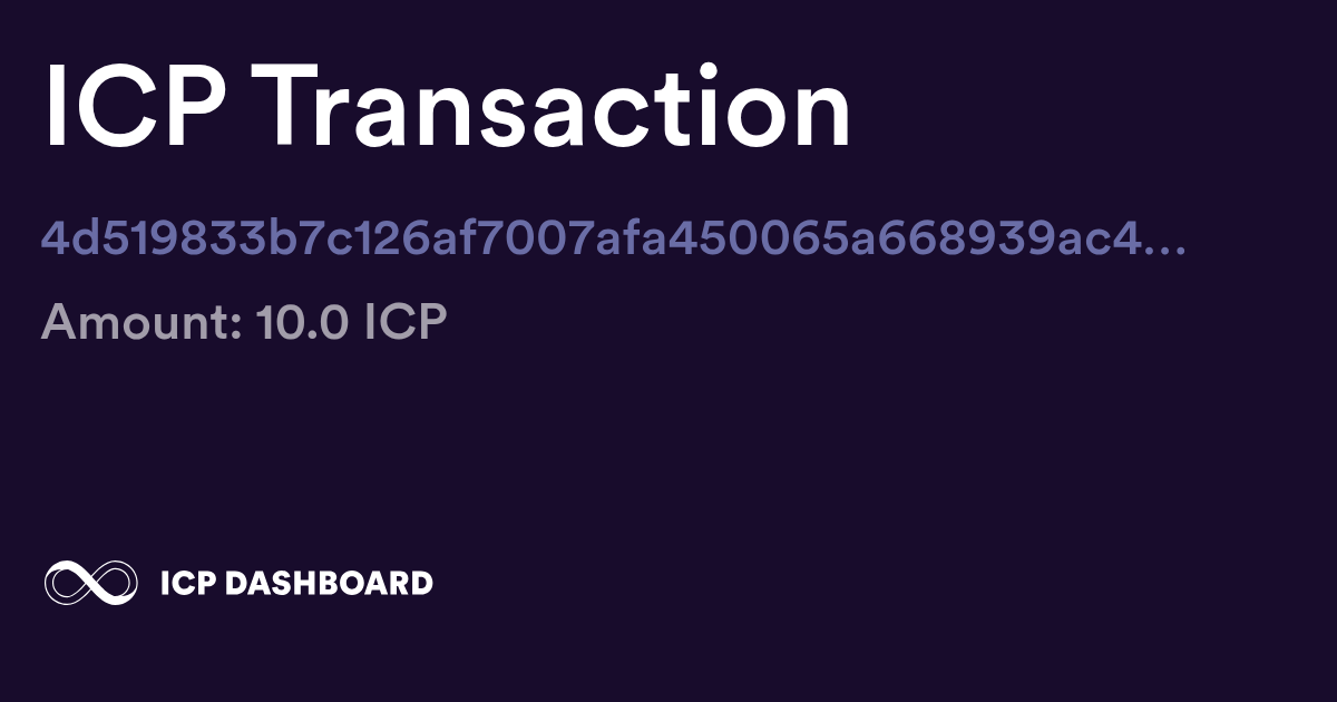 Transaction: 4d519833b7c126af7007afa450065a668939ac449fd01fa33972d63d9381e296 - ICP Dashboard